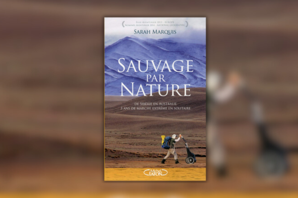 Sauvage par nature Résumé et avis