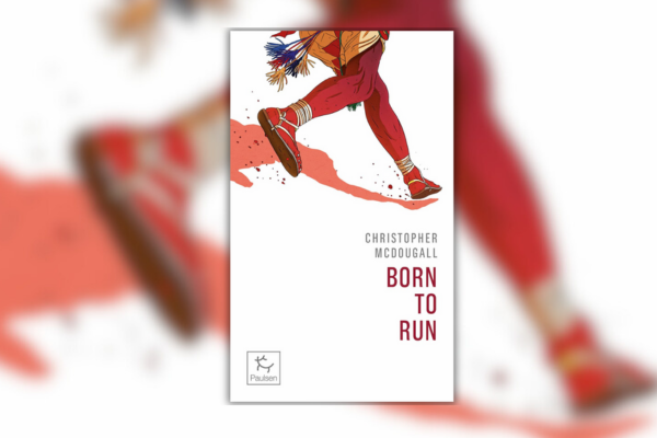 Born to run | Né pour courir Résumé et avis